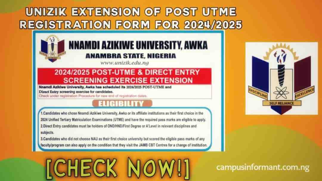 UNIZIK EXTENSION of post Utme screening form 2024/2025 - Campus Informant