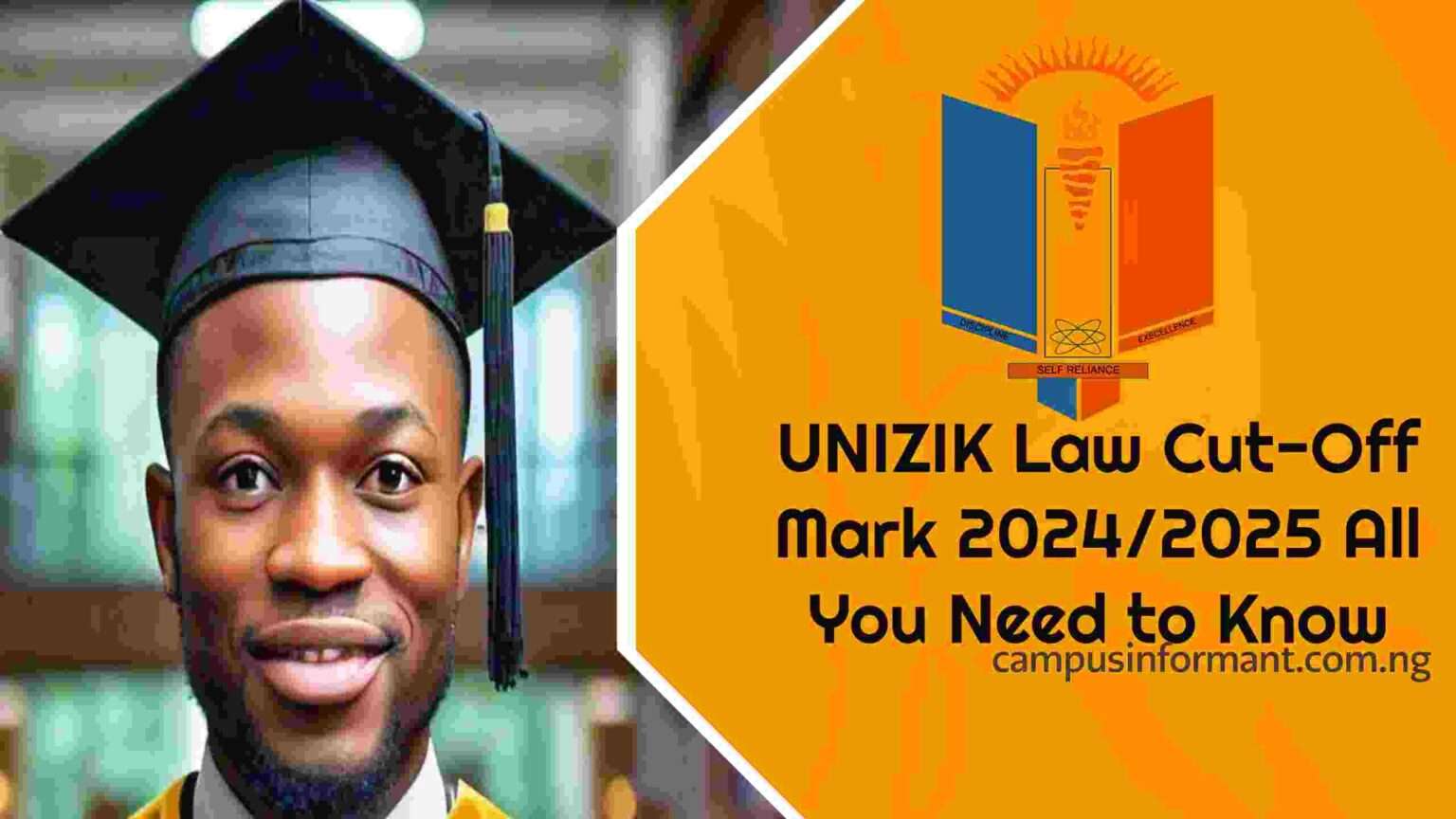 UNIZIK Law Cut-Off Mark 2025/2026 All You Need to Know - Campus Informant