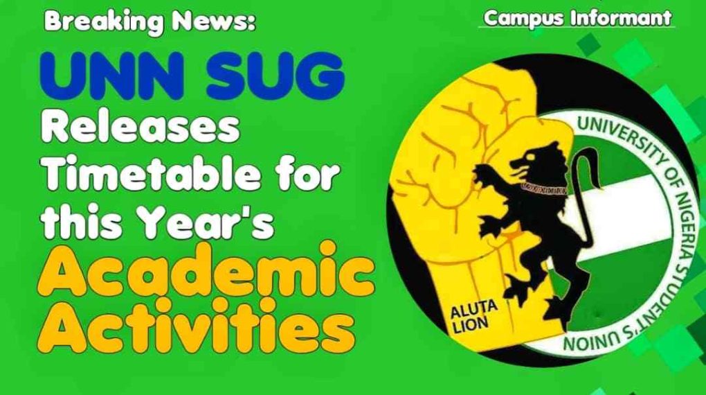 Breaking News: UNN SUG Releases Official Calendar of Activities for ...